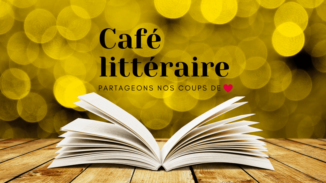 Café littéraire | Les Nuits de la lecture